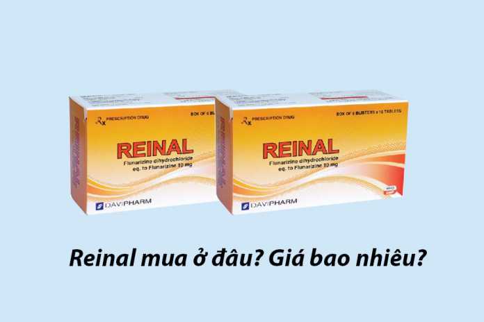 Reinal 10mg là thuốc gì? Chỉ định, Lưu ý khi sử dụng, Giá bán